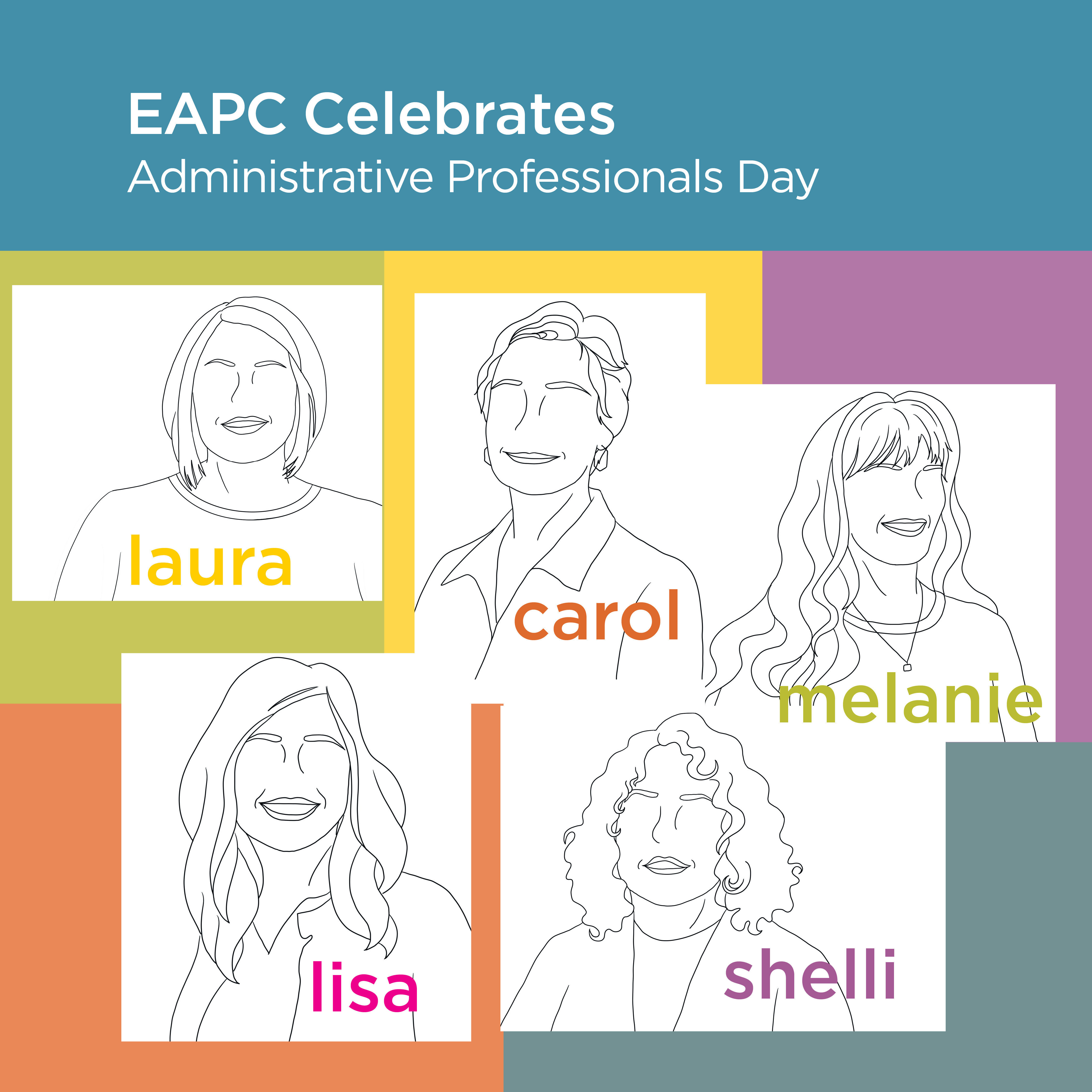 Celebrating Our Backbone: Administrative Professionals Week at EAPC