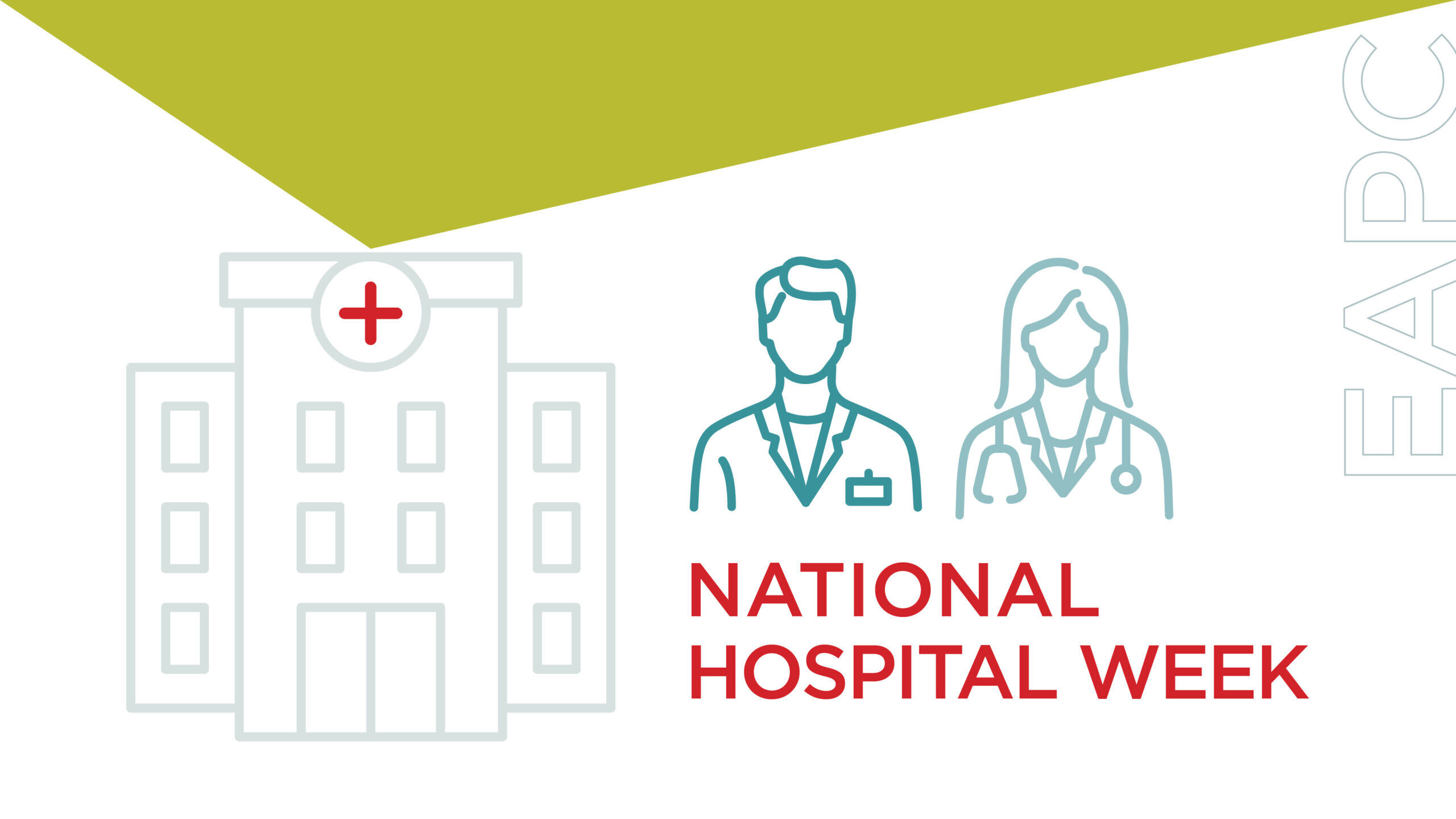 Celebrating National Hospital Week